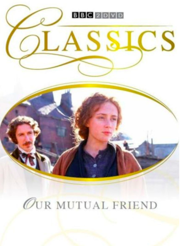 Our mutual friend - Filmreus